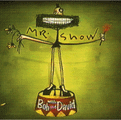 Mr. Show with Bob and David | Logopedia | Fandom