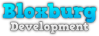 Bloxburg Development | Logopedia | Fandom