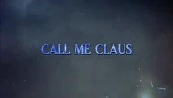Call Me Claus | Logopedia | Fandom