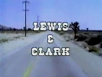 Lewis & Clark | Logopedia | Fandom