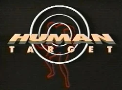 Human Target (1992) | Logopedia | Fandom