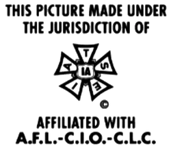This Picture Made Under The Jurisdiction Of Iatse Affiliated With Afl ...