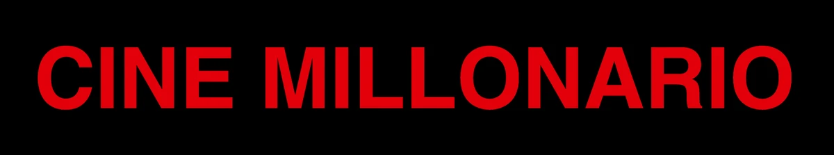 Cine millonario | Logopedia | Fandom