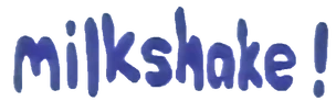 Milkshake! | Logopedia | Fandom