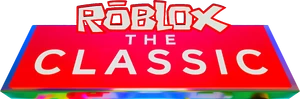 Roblox The Classic | Logopedia | Fandom