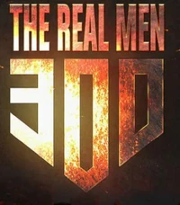 The Real Men 300 | Logopedia | Fandom
