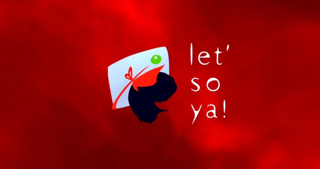Let' So Ya! | Logopedia | Fandom