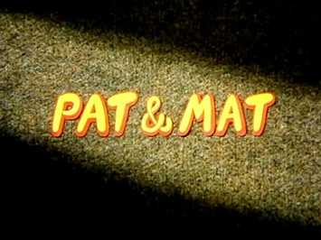 Pat & Mat | Logopedia | Fandom