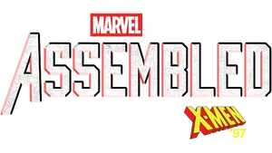 Assembled: The Making of X-Men '97 | Logopedia | Fandom