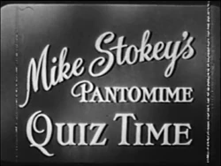 Mike Stokey's Pantomime Quiz | Logopedia | Fandom