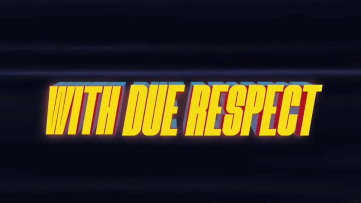 With Due Respect | Logopedia | Fandom