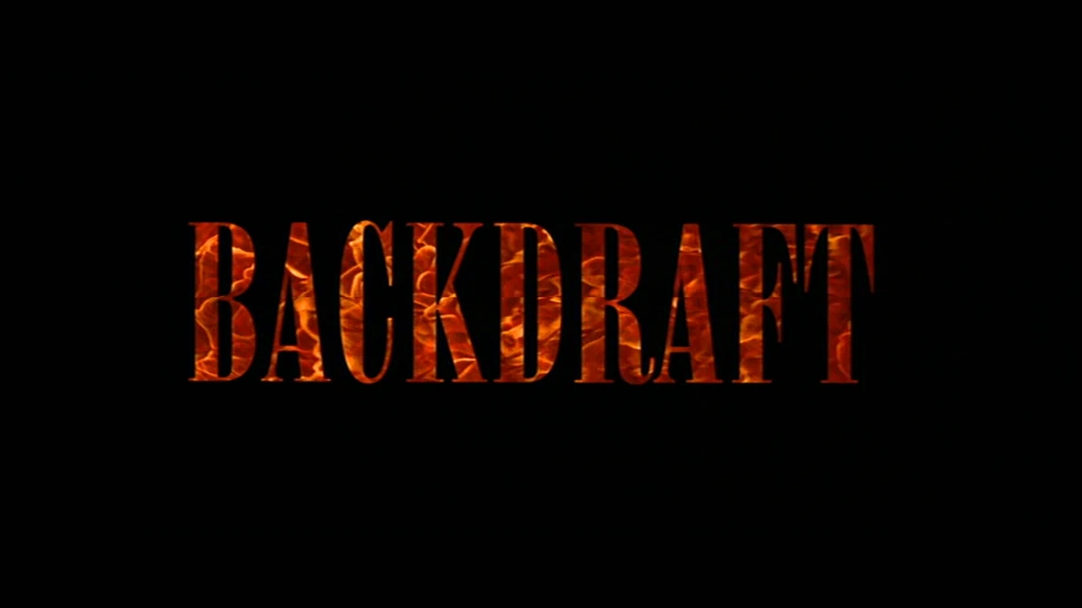 Backdraft (film) | Logopedia | Fandom