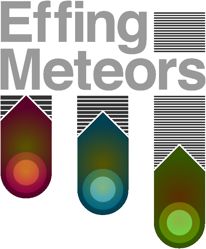 Effing Meteors | Logopedia | Fandom