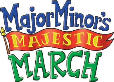Major Minor's Majestic March | Logopedia | Fandom