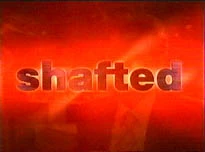 Shafted (Australia) | Logopedia | Fandom