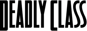 Deadly Class | Logopedia | Fandom