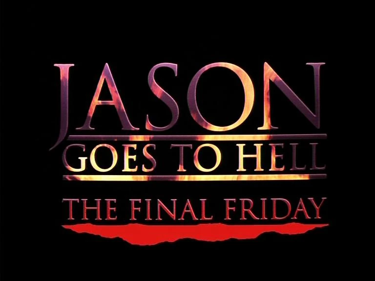 Jason Goes to Hell: The Final Friday | The Title Screens Wiki | Fandom