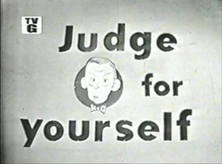 Judge for Yourself | Logopedia | Fandom