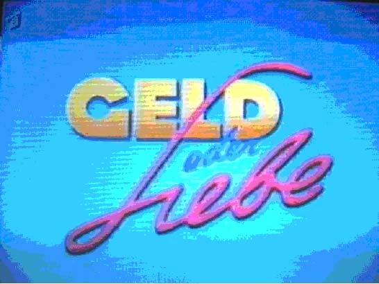 Geld oder Liebe | Logopedia | Fandom