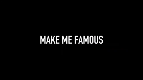 Make Me Famous | Logopedia | Fandom