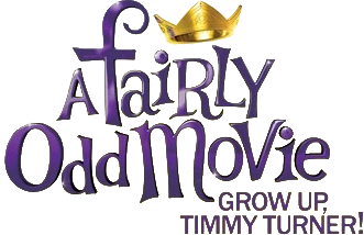 A Fairly Odd Movie: Grow Up, Timmy Turner! | Logopedia | Fandom