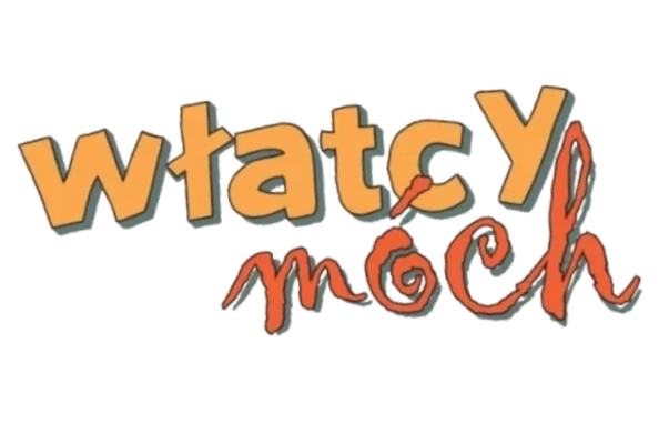 Włatcy móch | Logopedia | Fandom