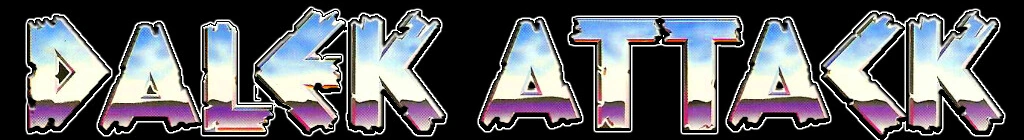 Dalek Attack | Logopedia | Fandom