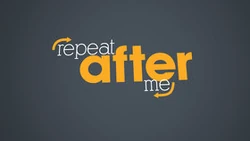 Repeat After Me | Logopedia | Fandom