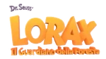 The Lorax (film) | Logopedia | Fandom