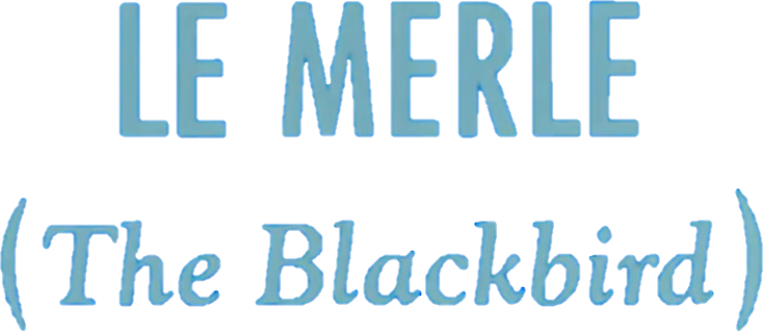 Le Merle | Logopedia | Fandom