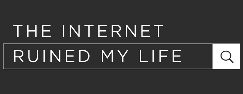 The Internet Ruined My Life | Logopedia | Fandom