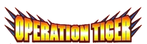 Operation Tiger | Logopedia | Fandom