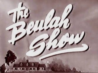 The Beulah Show | Logopedia | Fandom