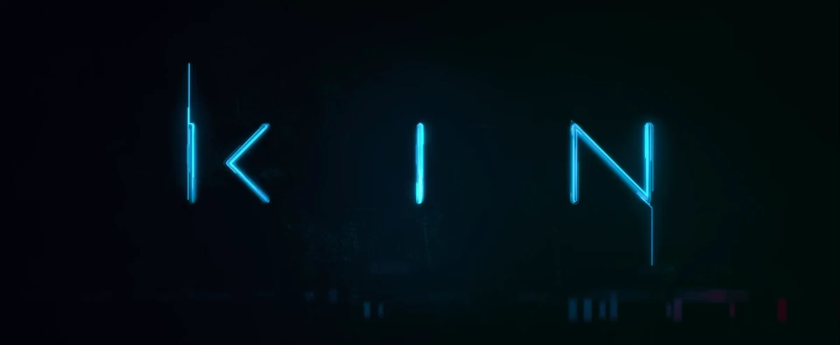 Kin (film) | Logopedia | Fandom