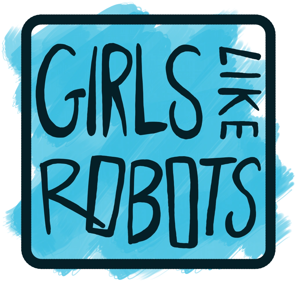 Girls Like Robots | Logopedia | Fandom