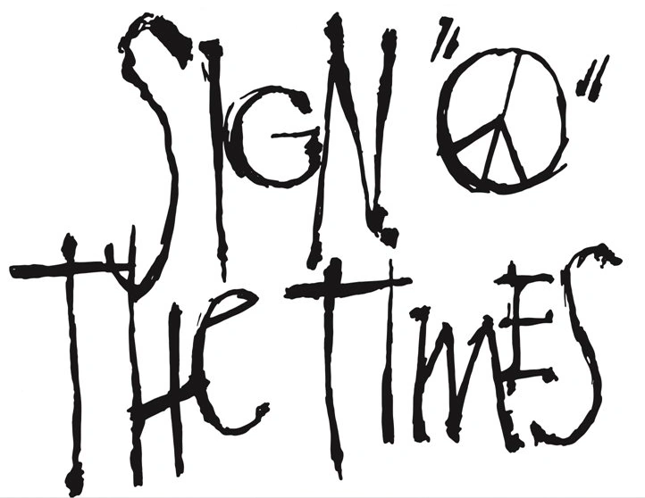 Sign o' the Times | Logopedia | Fandom