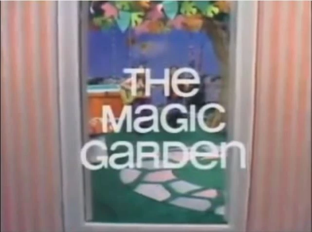 The Magic Garden | Logopedia | Fandom