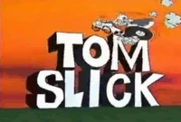 Tom Slick | Logopedia | Fandom