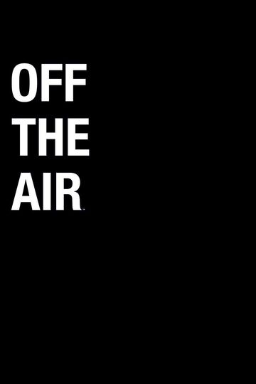 Off the Air | Logopedia | Fandom