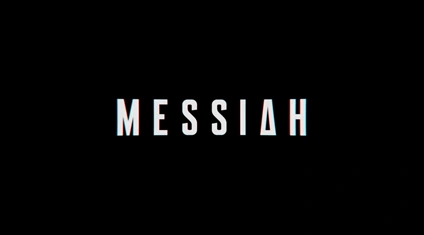 Messiah (TV series) | Logopedia | Fandom