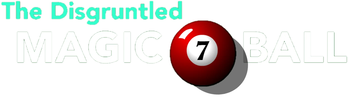The Disgruntled Magic 7 Ball | Logopedia | Fandom