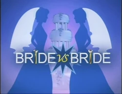 Bride vs. Bride | Logopedia | Fandom