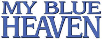 My Blue Heaven | Logopedia | Fandom