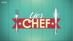 Yes Chef | Logopedia | Fandom