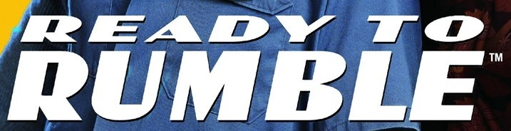 Ready to Rumble | Logopedia | Fandom