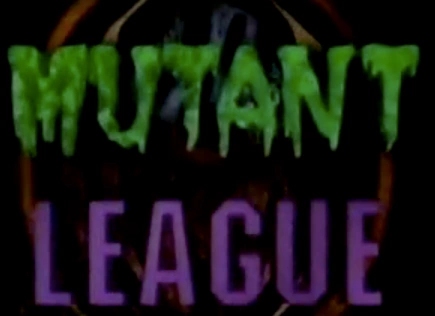 Mutant League | Logopedia | Fandom