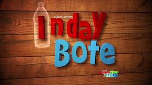 Inday Bote | Logopedia | Fandom