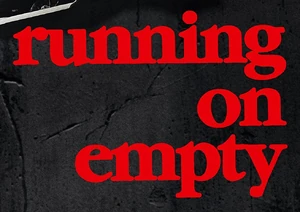 Running on Empty | Logopedia | Fandom