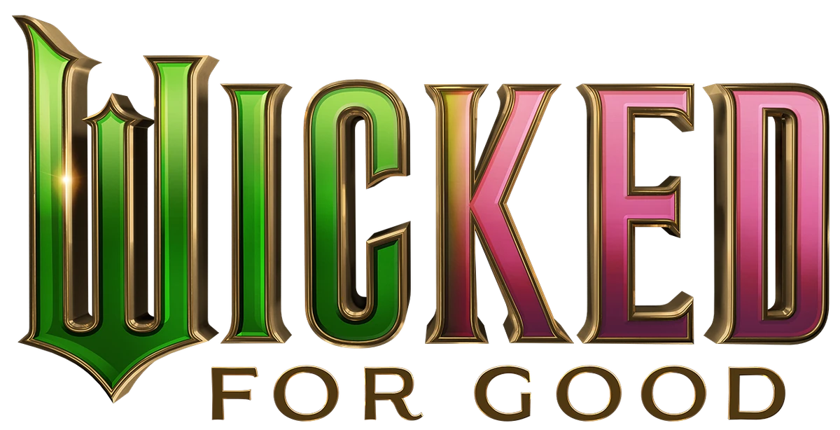 Wicked: For Good | Logopedia | Fandom