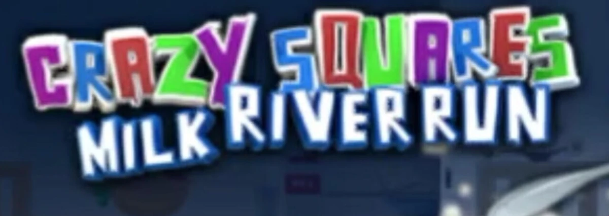 Crazy Squares Milk River Run | Logopedia | Fandom